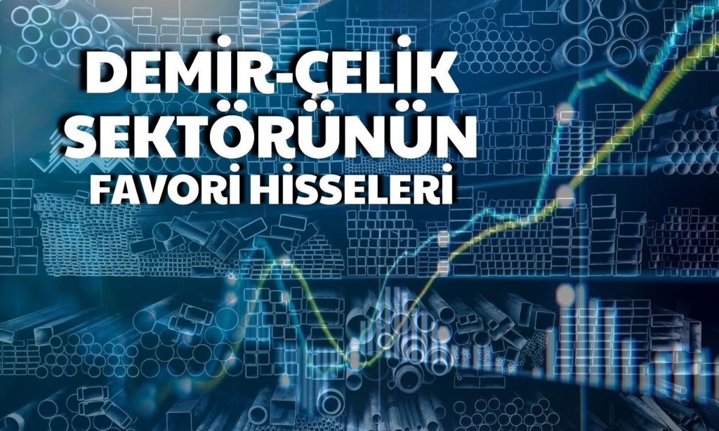 Türkiye Demir-Çelik Sektöründe Büyüyor! Bu Şirketler Ön Planda | Paratic