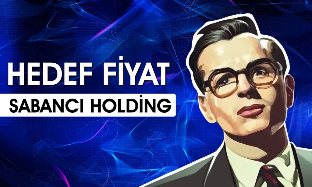 Sabancı Holding (SAHOL) için 6 farklı hedef fiyat | Paratic