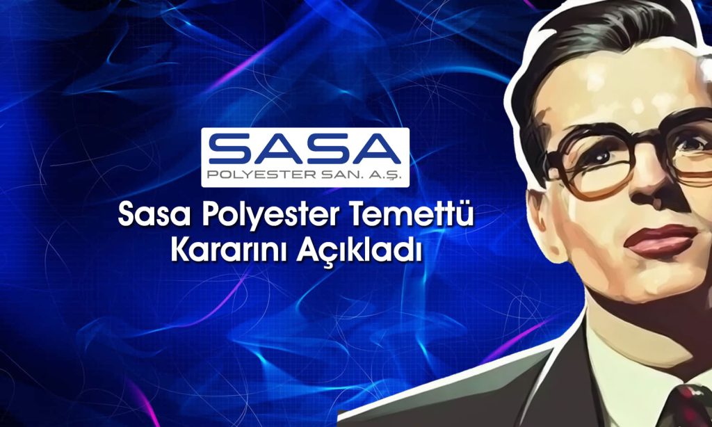 Sasa Polyester (SASA) 2025’te temettü dağıtacak mı? | Paratic