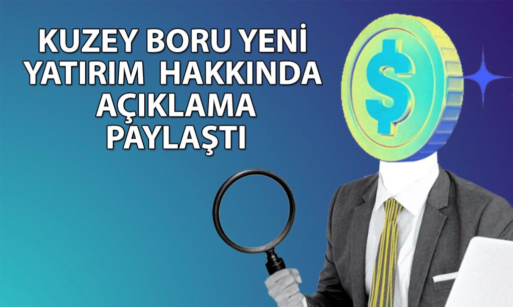 Kuzey Boru'nun kapasite artışı yatırımında yeni aşama | Paratic